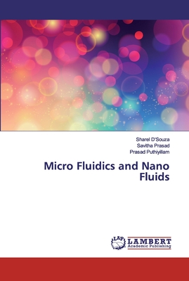 Nwf.com: Micro Fluidics and Nano Fluids: Sharel D'Souza: كتب