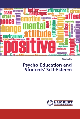 Nwf.com: Psycho Education and Students' Self-Este: Sambo Ke: كتب
