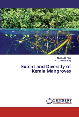 Nwf.com: Extent and Diversity of Kerala Mangroves: Neethu G Pillai: كتب