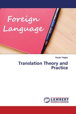 Nwf.com: Translation Theory and Practice: Sergio Viaggio: كتب