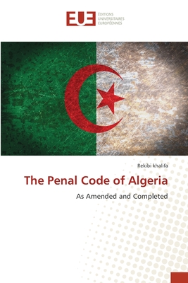 Nwf.com: The Penal Code of Algeria: Rekibi khalifa: كتب