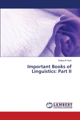 Nwf.com: Important Books of Linguistics: Part II: Sadeq Al Yaari: كتب