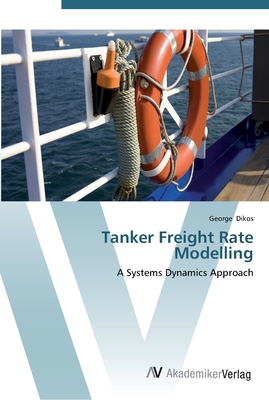 Nwf.com: Tanker Freight Rate Modelling: George Dikos: كتب