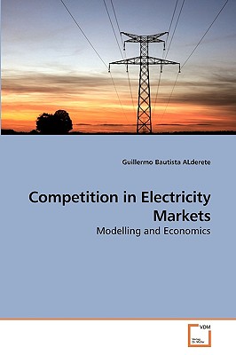 Nwf.com: Competition in Electricity Markets: Guillermo Bauti: كتب