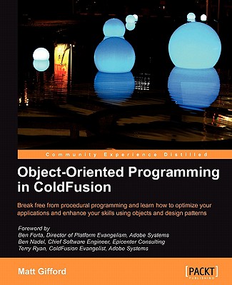 Nwf.com: Object-Oriented Programming in Coldfusio: Matt Gifford: كتب