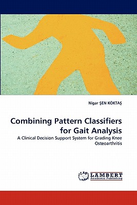 Nwf.com: Combining Pattern Classifiers for Gait A: Nigar En Kokta: كتب