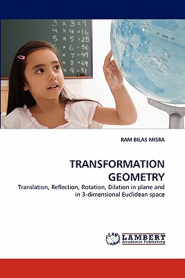 Nwf.com: TRANSFORMATION GEOMETRY: RAM BILAS MISRA: كتب