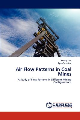 Nwf.com: Air Flow Patterns in Coal Mines: Kenny Lee: كتب