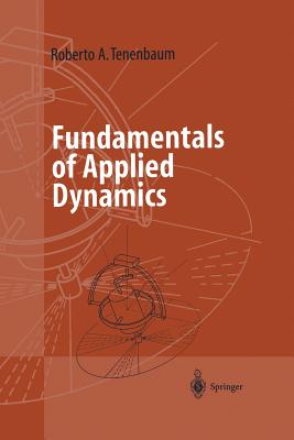 Nwf.com: Fundamentals of Applied Dynamics: Roberto A Tenen: كتب