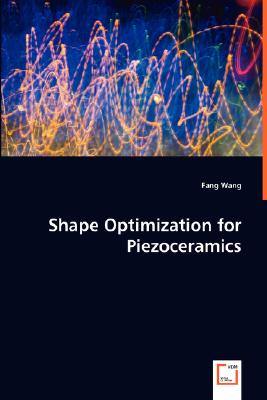 Nwf.com: Shape Optimization for Piezoceramics: Fang Wang: كتب