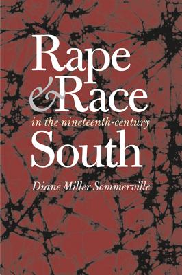 Nwf.com: Rape and Race in the Nineteenth-Century : Diane Miller So: كتب