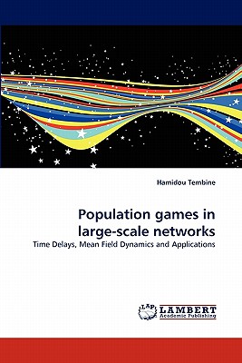 Nwf.com: Population Games in Large-Scale Networks: Hamidou Tembine: كتب