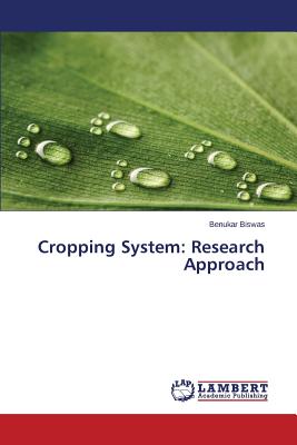 Nwf.com: Cropping System: Research Approach: Biswas Benukar : كتب