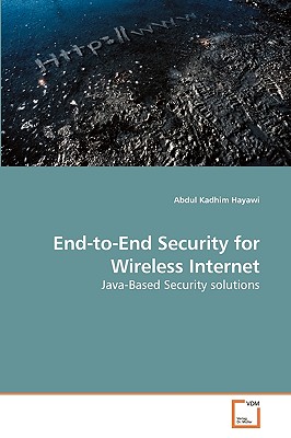 Nwf.com: End-to-End Security for Wireless Interne: Abdul Kadhim Ha: كتب