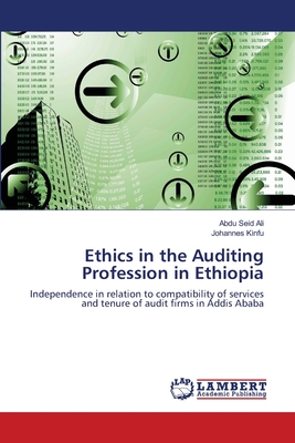 Nwf.com: Ethics in the Auditing Profession in Eth: Abdu Seid Ali: كتب