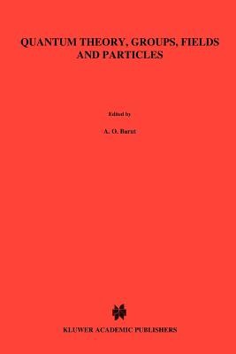 Nwf.com: Quantum Theory, Groups, Fields and Parti: كتب
