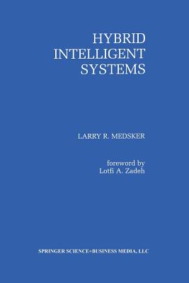 Nwf.com: Hybrid Intelligent Systems: Larry R Medsker: كتب