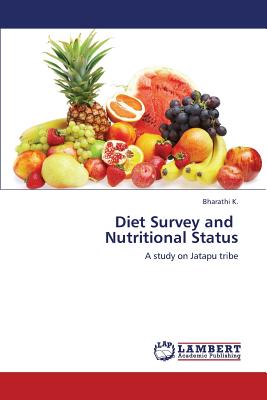 Nwf.com: Diet Survey and Nutritional Status: K. Bharathi: كتب