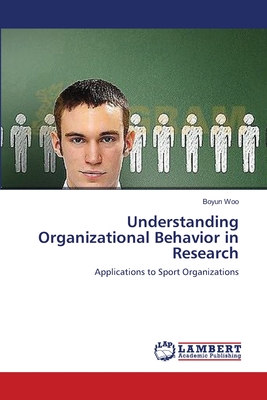 Nwf.com: Understanding Organizational Behavior in: Boyun Woo: كتب