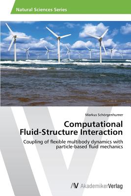 Nwf.com: Computational Fluid-Structure Interactio: Schِrgenhumer M: كتب
