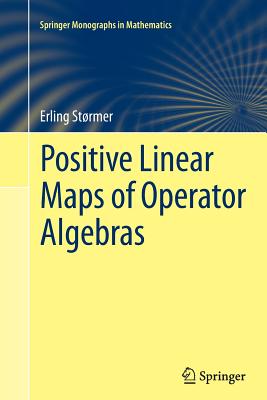 Nwf.com: Positive Linear Maps of Operator Algebra: Erling Stّrmer: كتب