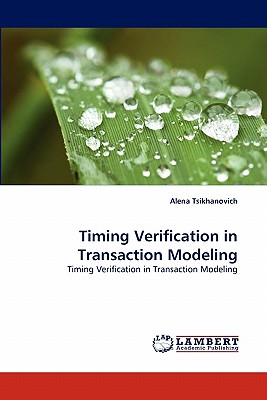 Nwf.com: Timing Verification in Transaction Model: Alena Tsikhanov: كتب