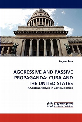 Nwf.com: AGGRESSIVE AND PASSIVE PROPAGANDA: CUBA : Eugene Pons: كتب