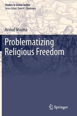 Nwf.com: Problematizing Religious Freedom: Arvind Sharma: كتب