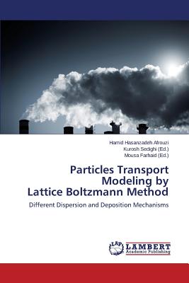 Nwf.com: Particles Transport Modeling by Lattice : Hasanzadeh Afro: كتب