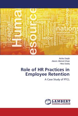 Nwf.com: Role of HR Practices in Employee Retenti: Saqib Aisha: كتب