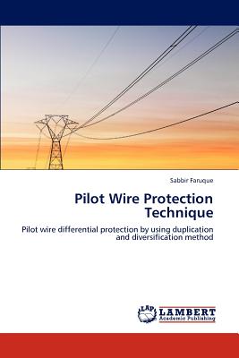 Nwf.com: Pilot Wire Protection Technique: Sabbir Faruque: كتب