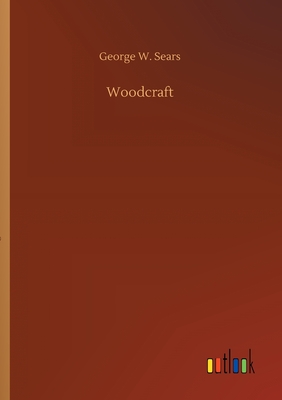 Nwf.com: Woodcraft: George W Sears: كتب