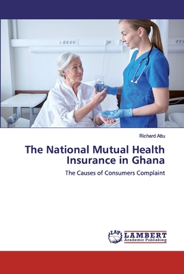 Nwf.com: The National Mutual Health Insurance in : Richard Attu: كتب