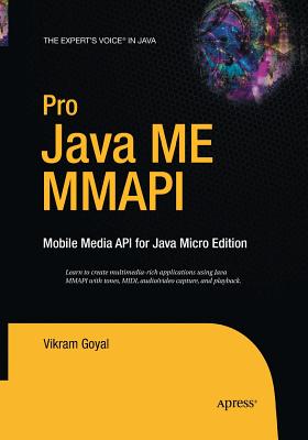 Nwf.com: Pro Java ME MMAPI : Mobile Media API for: Vikram Goyal: كتب