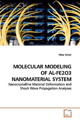 Nwf.com: MOLECULAR MODELING OF AL-FE2O3 NANOMATER: Vikas Tomar: كتب