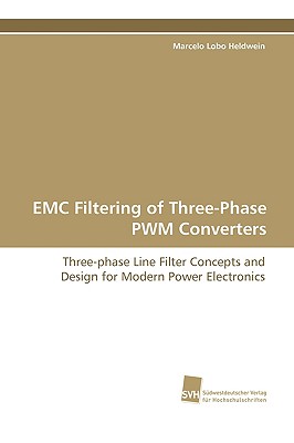 Nwf.com: EMC Filtering of Three-Phase Pwm Convert: Marcelo Lobo He: كتب