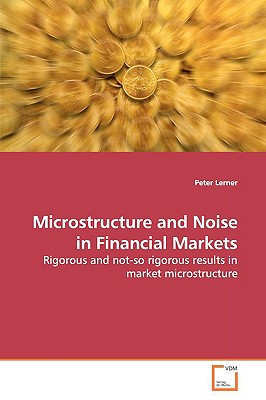 Nwf.com: Microstructure and Noise in Financial Ma: Peter Lerner: كتب