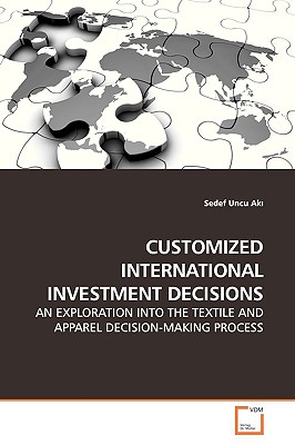 Nwf.com: CUSTOMIZED INTERNATIONAL INVESTMENT DECI: Sedef Uncu Aki: كتب