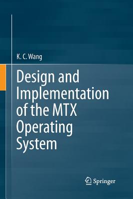 Nwf.com: Design and Implementation of the MTX Ope: K. C. Wang: كتب