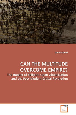 Nwf.com: CAN THE MULTITUDE OVERCOME EMPIRE?: Ian McDaniel: كتب