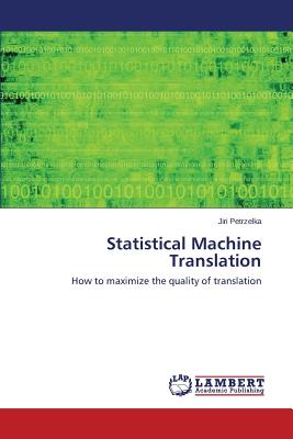 Nwf.com: Statistical Machine Translation: Petrzelka Jiri: كتب