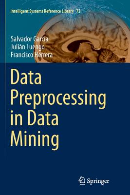 Nwf.com: Data Preprocessing in Data Mining: Salvador Garcأ­: كتب