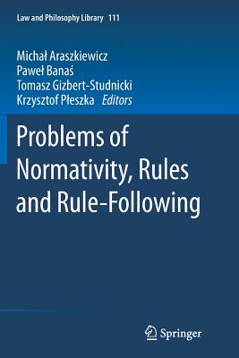 Nwf.com: Problems of Normativity, Rules and Rule-: كتب