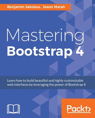 Nwf.com: Mastering Bootstrap 4: Benjamin Jakobu: كتب