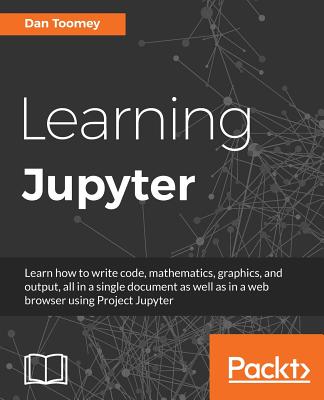 Nwf.com: Learning Jupyter: Dan Toomey: كتب