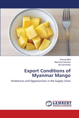 Nwf.com: Export Conditions of Myanmar Mango: Kaung Myat: كتب