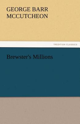 Nwf.com: Brewster's Millions: George Barr McC: كتب