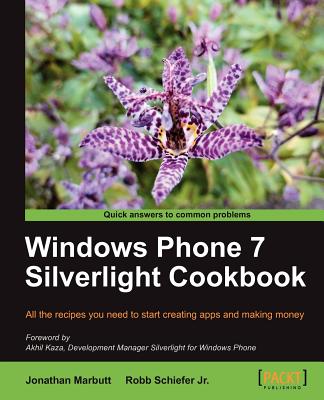 Nwf.com: Windows Phone 7 Silverlight Cookbook: Robb Schiefer J: كتب