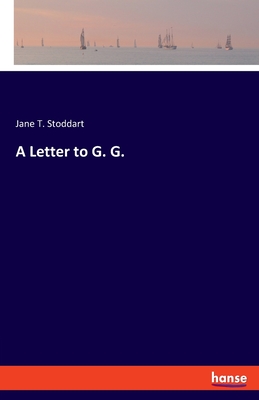 Nwf.com: A Letter to G. G.: Jane T Stoddart: كتب