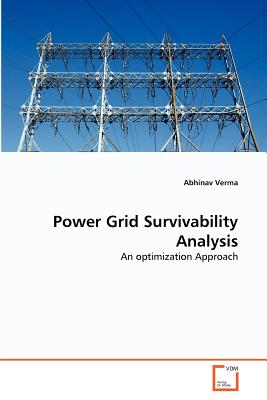 Nwf.com: Power Grid Survivability Analysis: Verma Abhinav: كتب